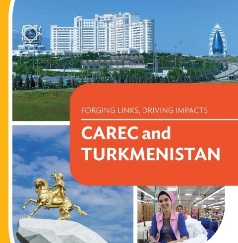 CAREC and Turkmenistan | CAREC Program Publication